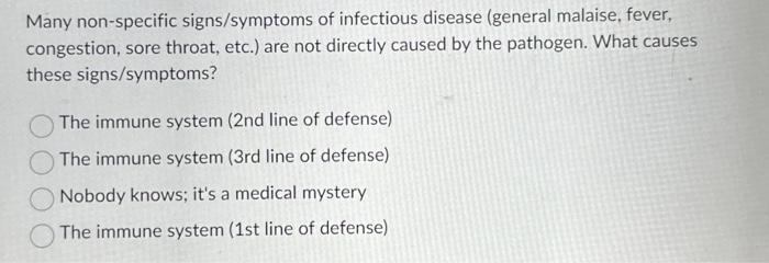 Solved Many non-specific signs/symptoms of infectious | Chegg.com