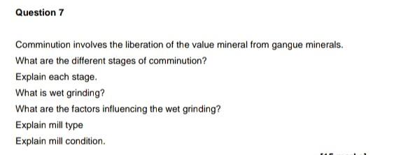 Solved Comminution involves the liberation of the value | Chegg.com