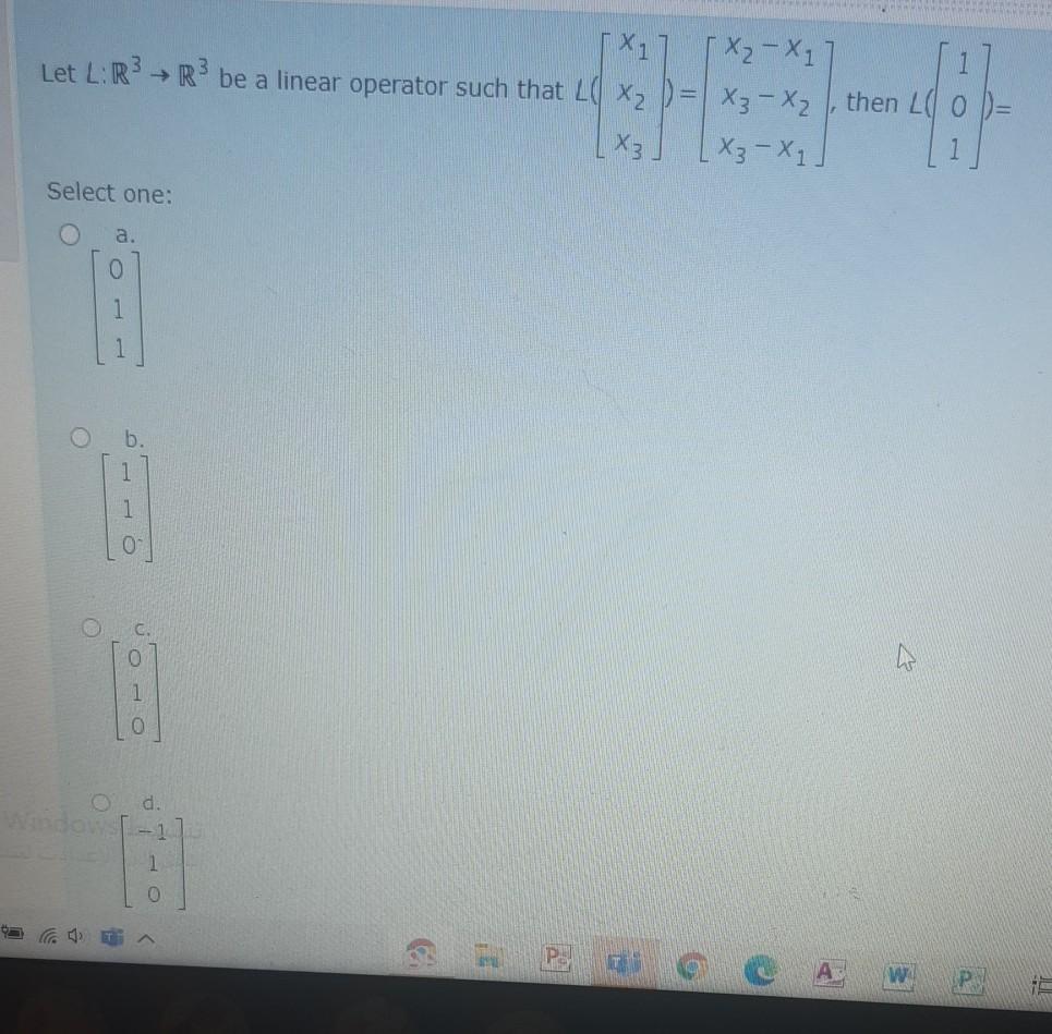 Solved X1 (x₂ - X 11 Let L:R3 → be a linear operator such | Chegg.com