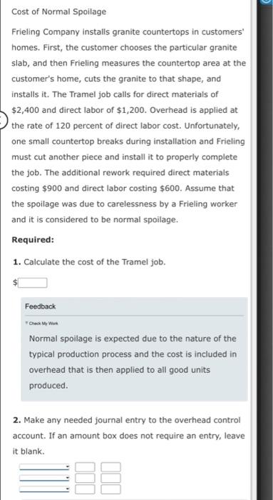 Solved Cost of Normal Spoilage Frieling Company installs | Chegg.com