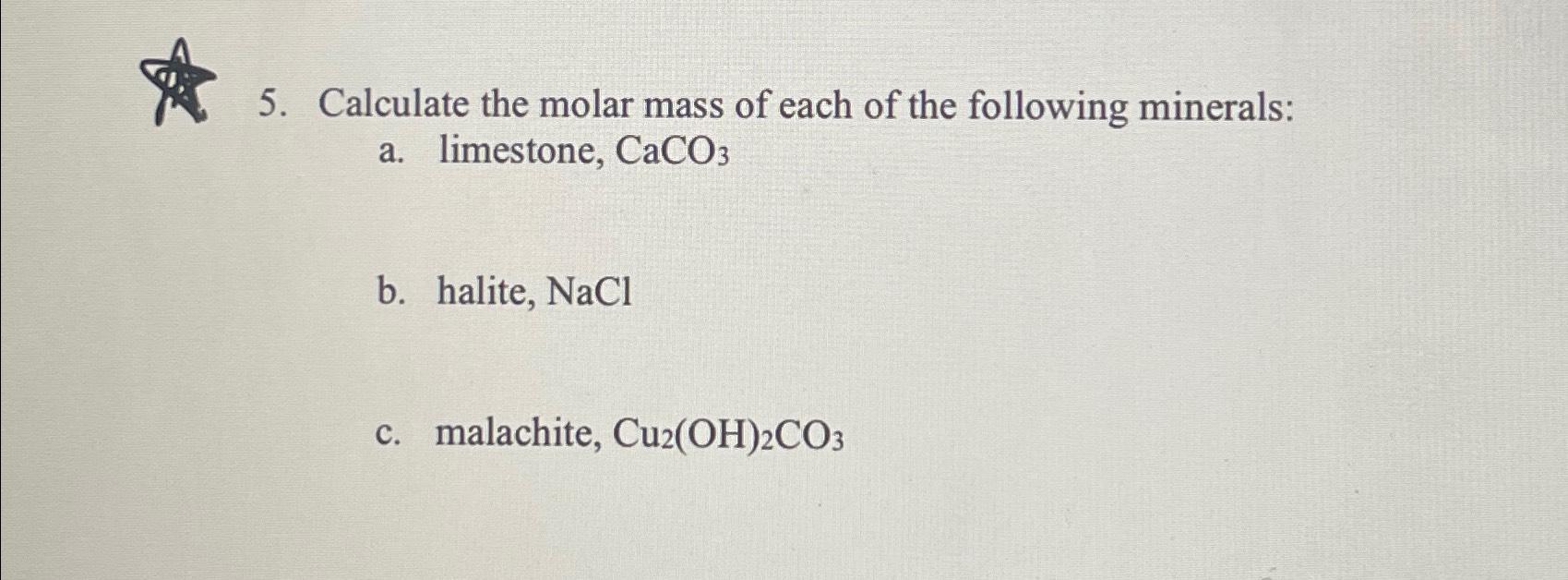 Solved Calculate the molar mass of each of the following | Chegg.com