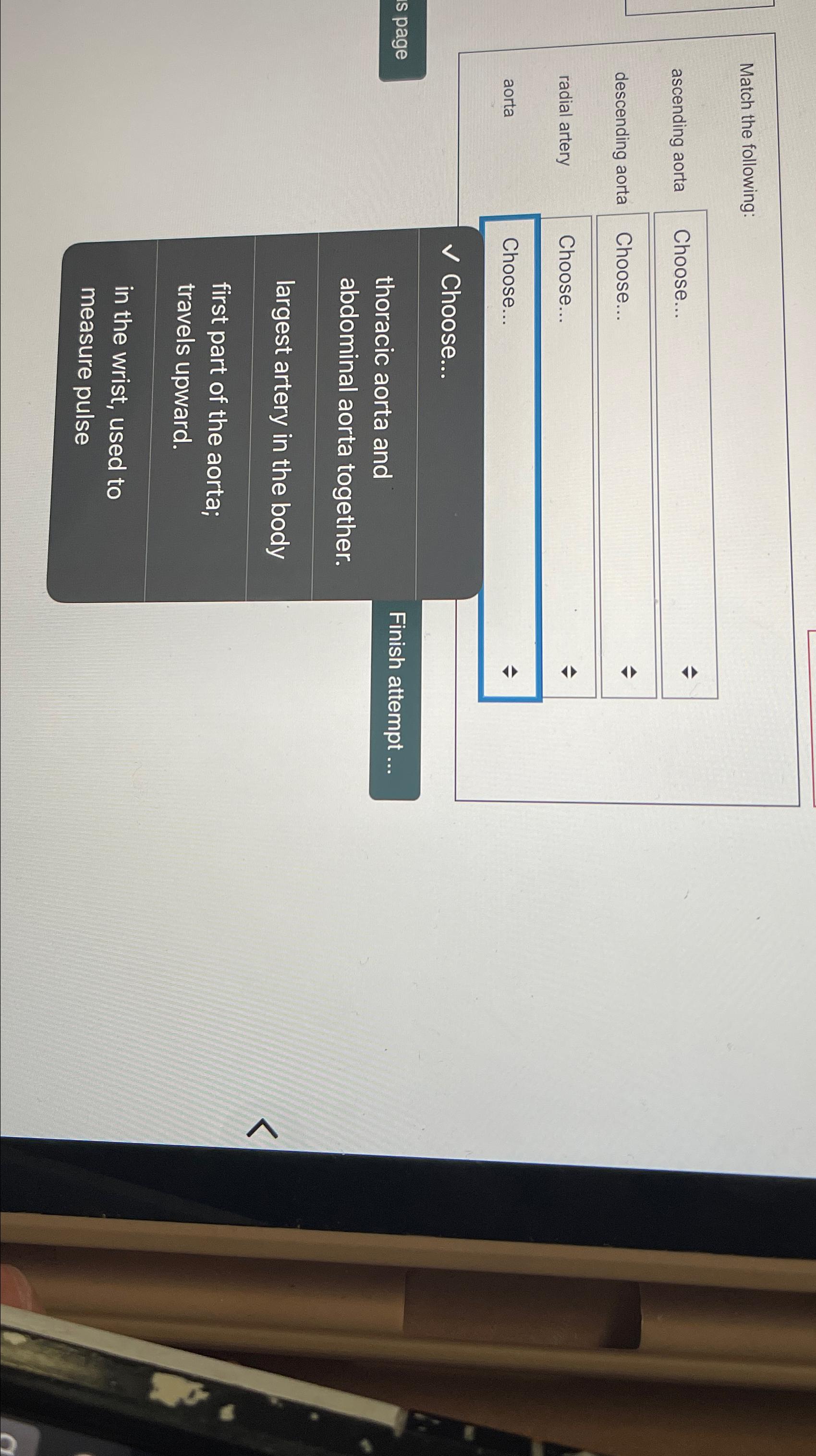 Solved Match the following: ﻿Choose...thoracic aorta and | Chegg.com