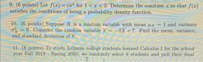 Solved 9. (6 points) Let f(x)=cx3 for 1 | Chegg.com