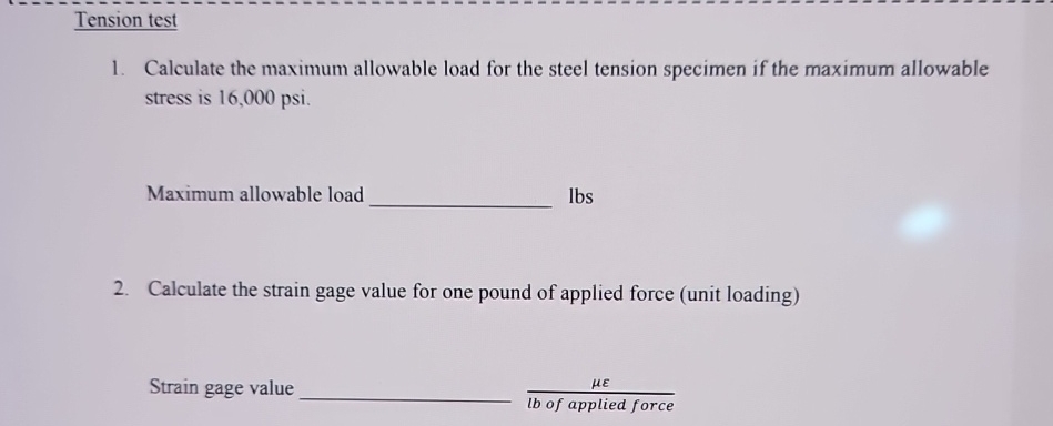Solved Tension testCalculate the maximum allowable load for | Chegg.com