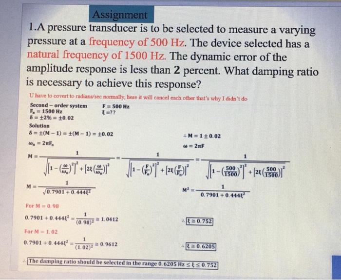 Solved Assignment 1.A pressure transducer is to be selected | Chegg.com