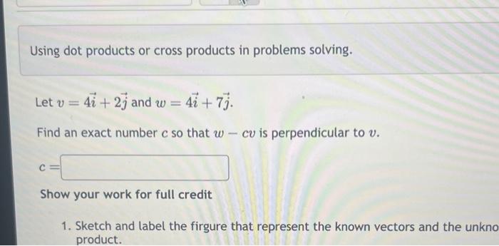 Solved Using dot products or cross products in problems | Chegg.com