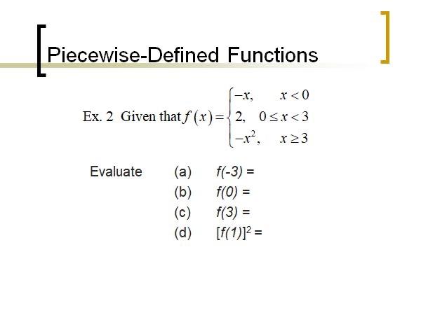 Solved Piecewise-Defined Functions [-.x, x