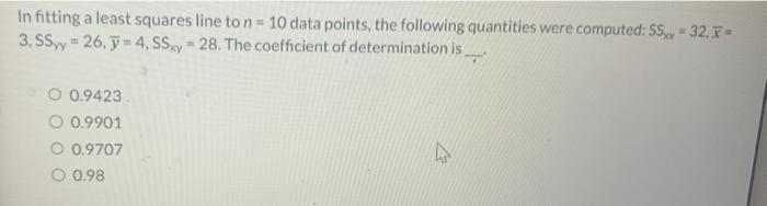 Solved In fitting a least squares line to n=10 data points, | Chegg.com