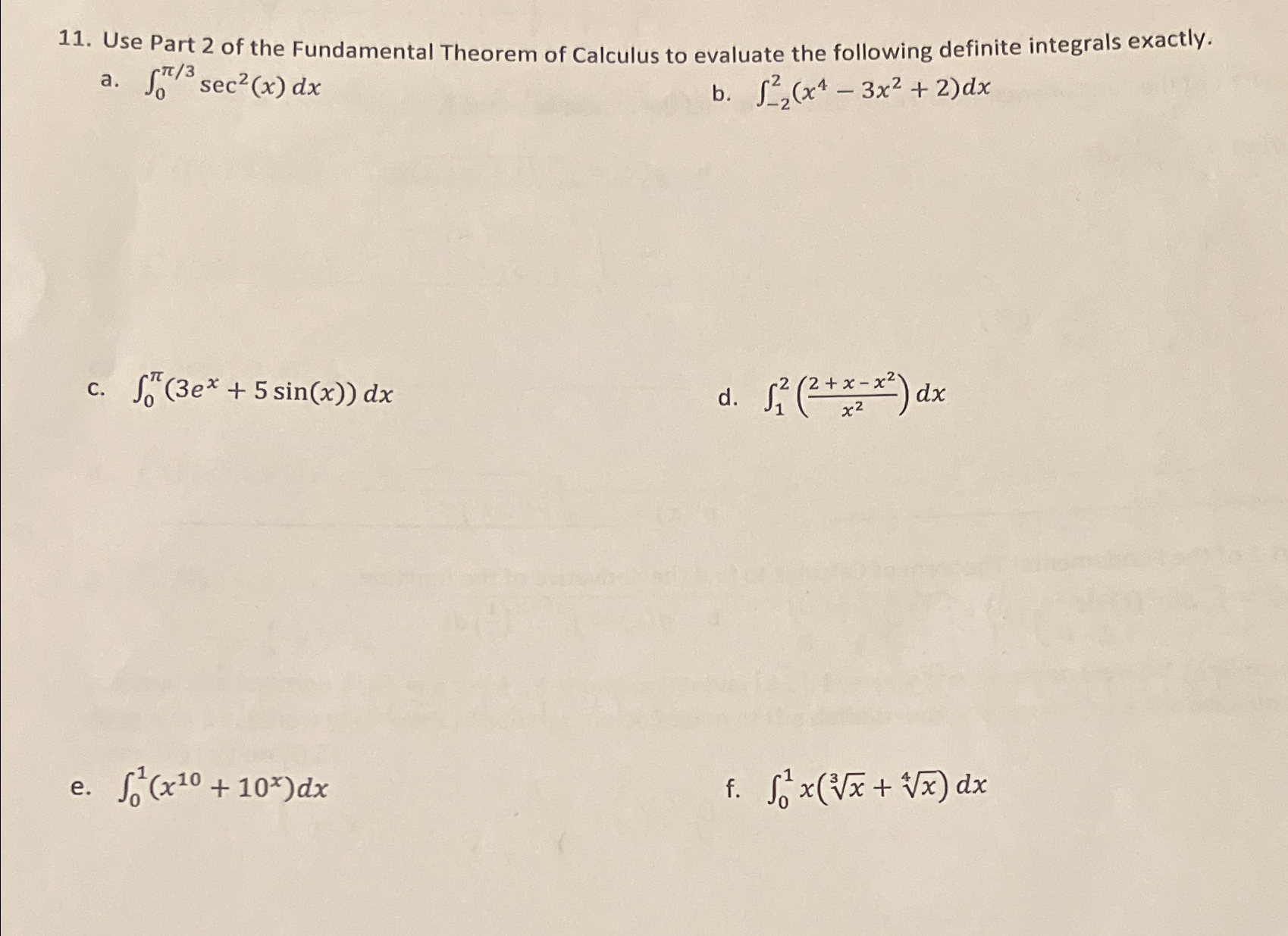 Solved Use Part 2 ﻿of the Fundamental Theorem of Calculus to | Chegg.com
