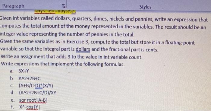 Solved Paragraph Styles waynuysal Given int variables called | Chegg.com