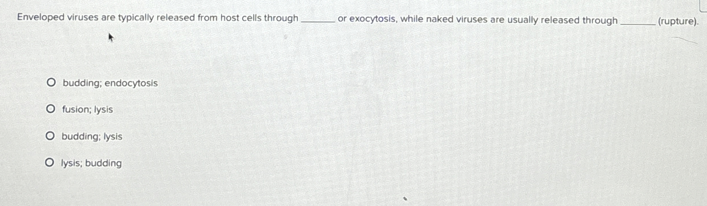 Solved Enveloped viruses are typically released from host | Chegg.com