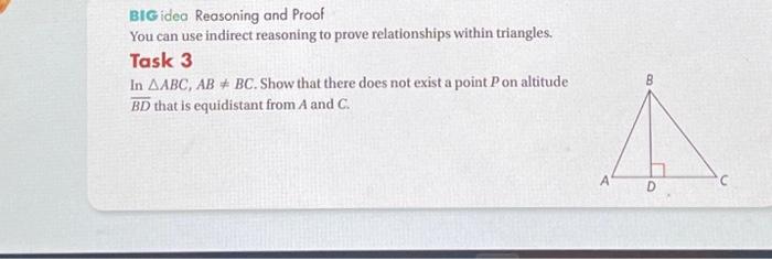 Solved BIG idea Reasoning and Proof You can use indirect | Chegg.com