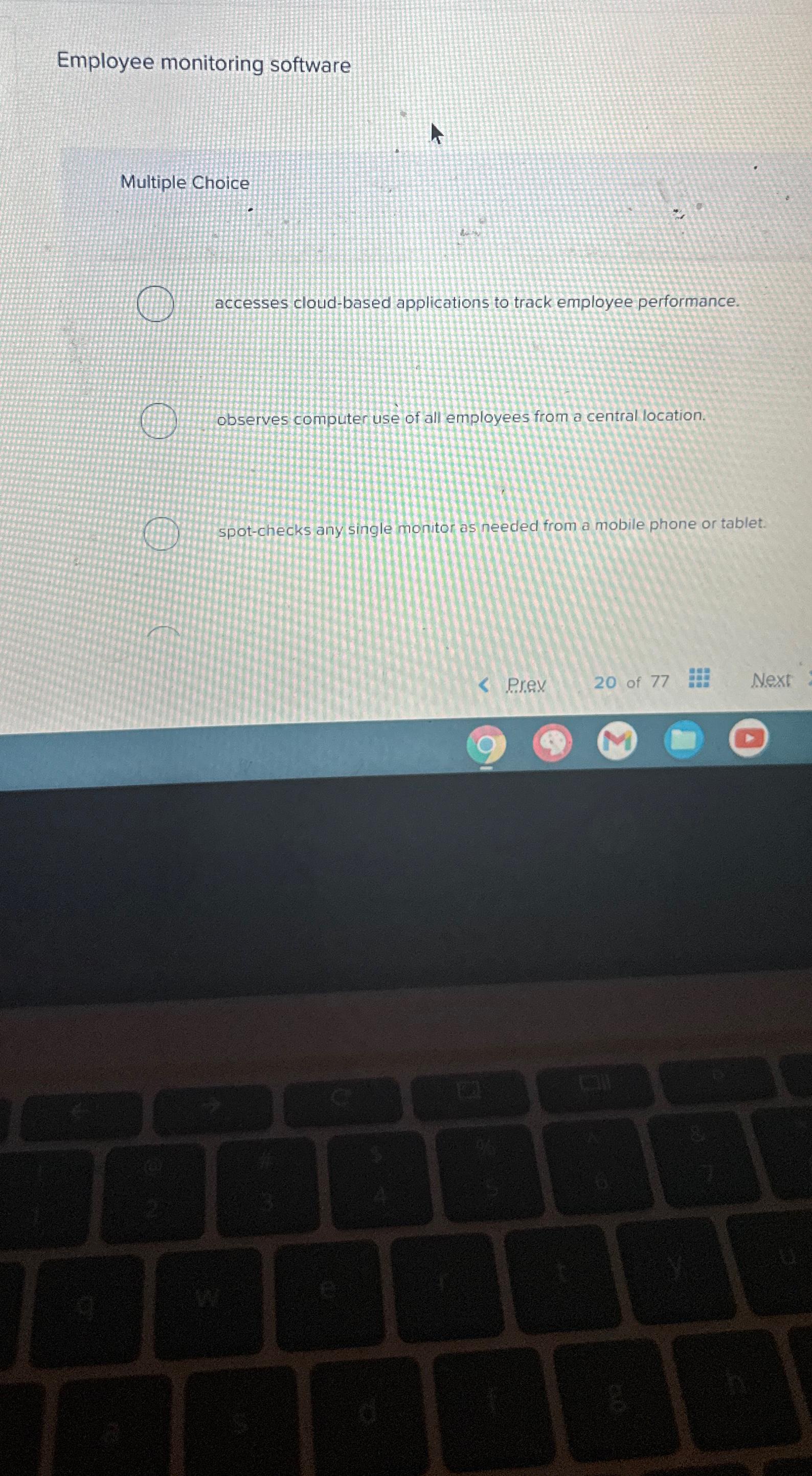 Solved Employee monitoring softwareMultiple Choiceaccesses | Chegg.com
