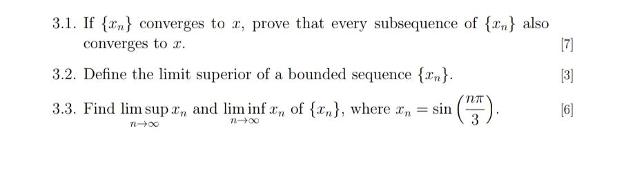 3.1. ﻿If {xn} ﻿converges to x, ﻿prove that every | Chegg.com