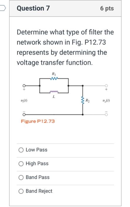 Solved Determine what type of filter the network shown in | Chegg.com