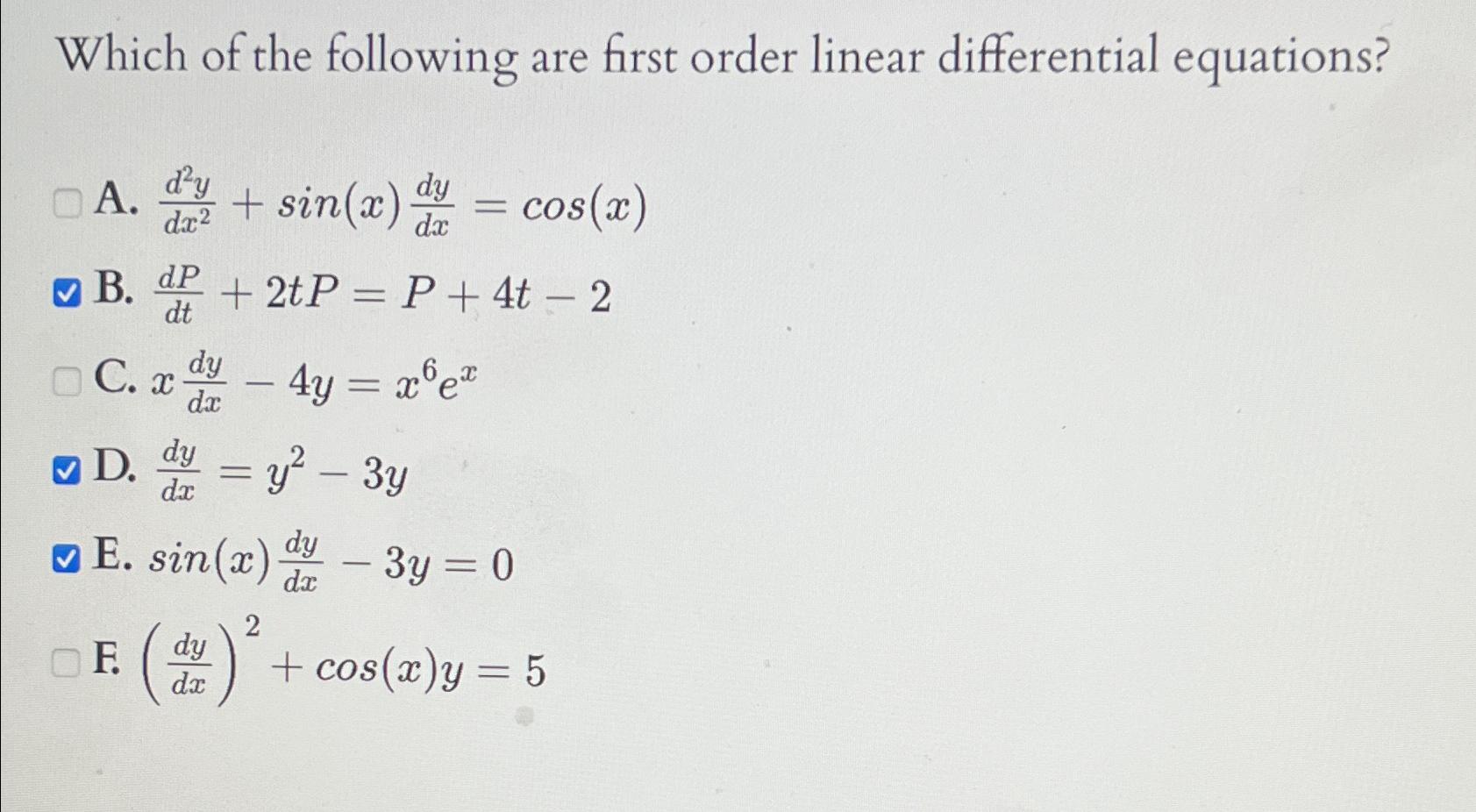 Solved Which of the following are first order linear | Chegg.com