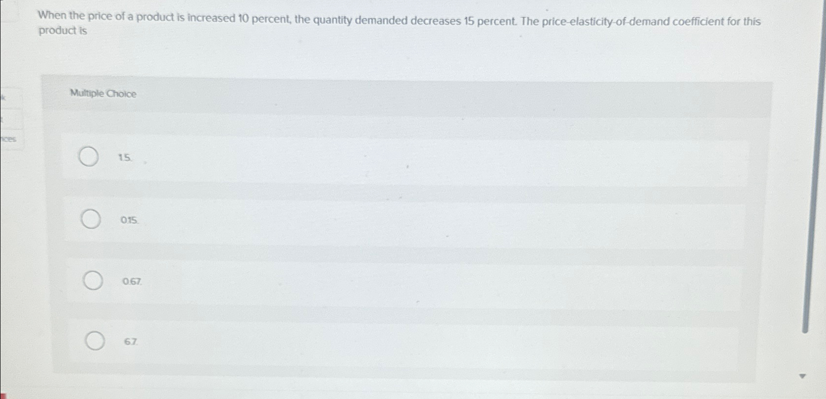 Solved When the price of a product is increased 10 ﻿percent, | Chegg.com