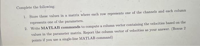 Solved 2 Matrix Manipulation (12 points) Manning's equation | Chegg.com