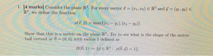 Solved [4 marks] Consider the plane R2. For every vector | Chegg.com