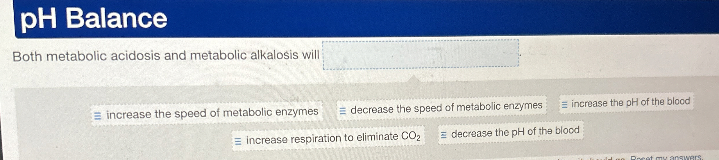 Solved pH BalanceBoth metabolic acidosis and metabolic | Chegg.com