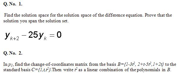 Solved Find the solution space for the solution space of the | Chegg.com