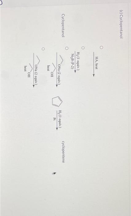 Solved Outline a synthesis of cyclopentene from each of the | Chegg.com