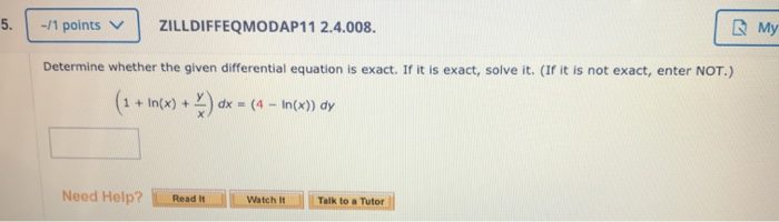 Solved -/1 points v ZILLDIFFEQMODAP11 2.4.008. My Determine | Chegg.com