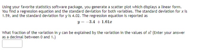 Solved Using your favorite statistics software package, you | Chegg.com