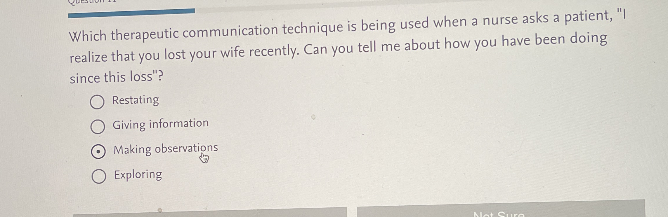 Which therapeutic communication technique is being | Chegg.com