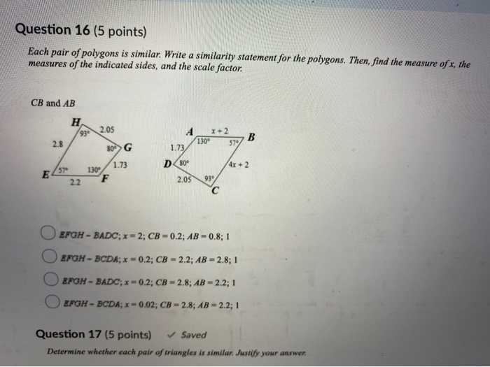 Solved Question 16 (5 points) Each pair of polygons is | Chegg.com