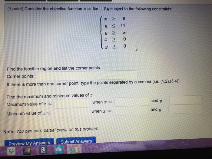 Solved 1 Point Consider The Objective Function Z 5x 5y