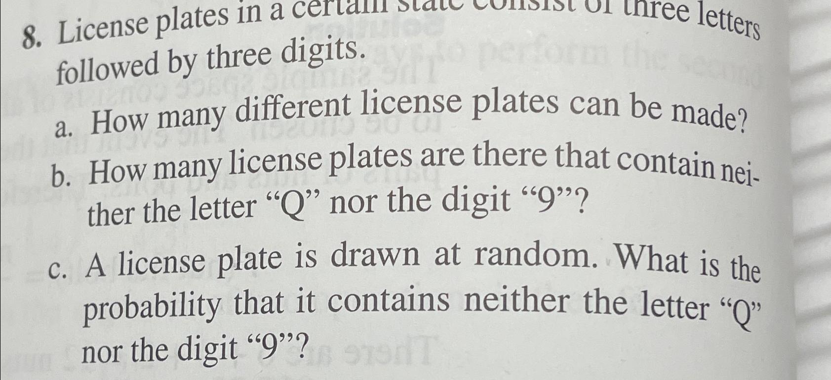 Solved License plates in a certam sta followed by three | Chegg.com Solved License plates in a certam sta followed by three | Chegg.com