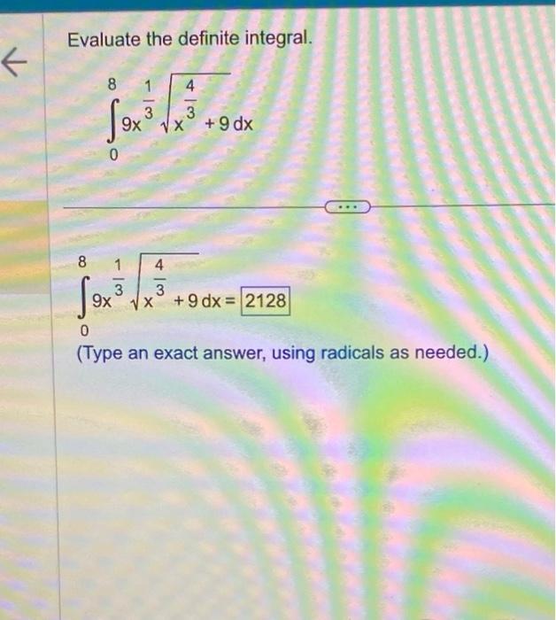 Solved Evaluate The Definite Integral ∫089x31x34 9dx