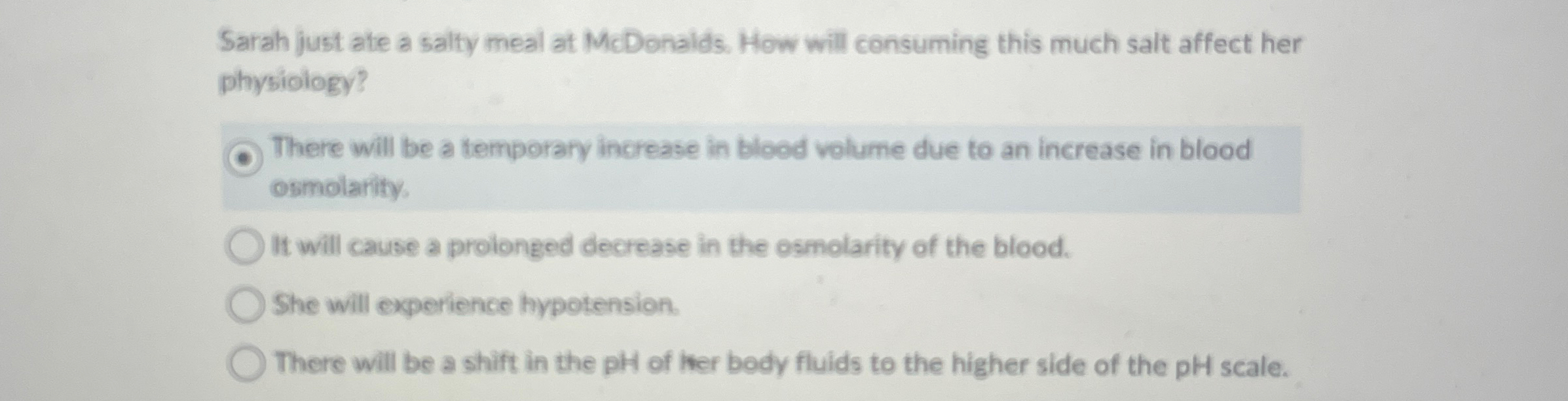 Solved Sarah just ate a salty meal at McDonalds. How will | Chegg.com