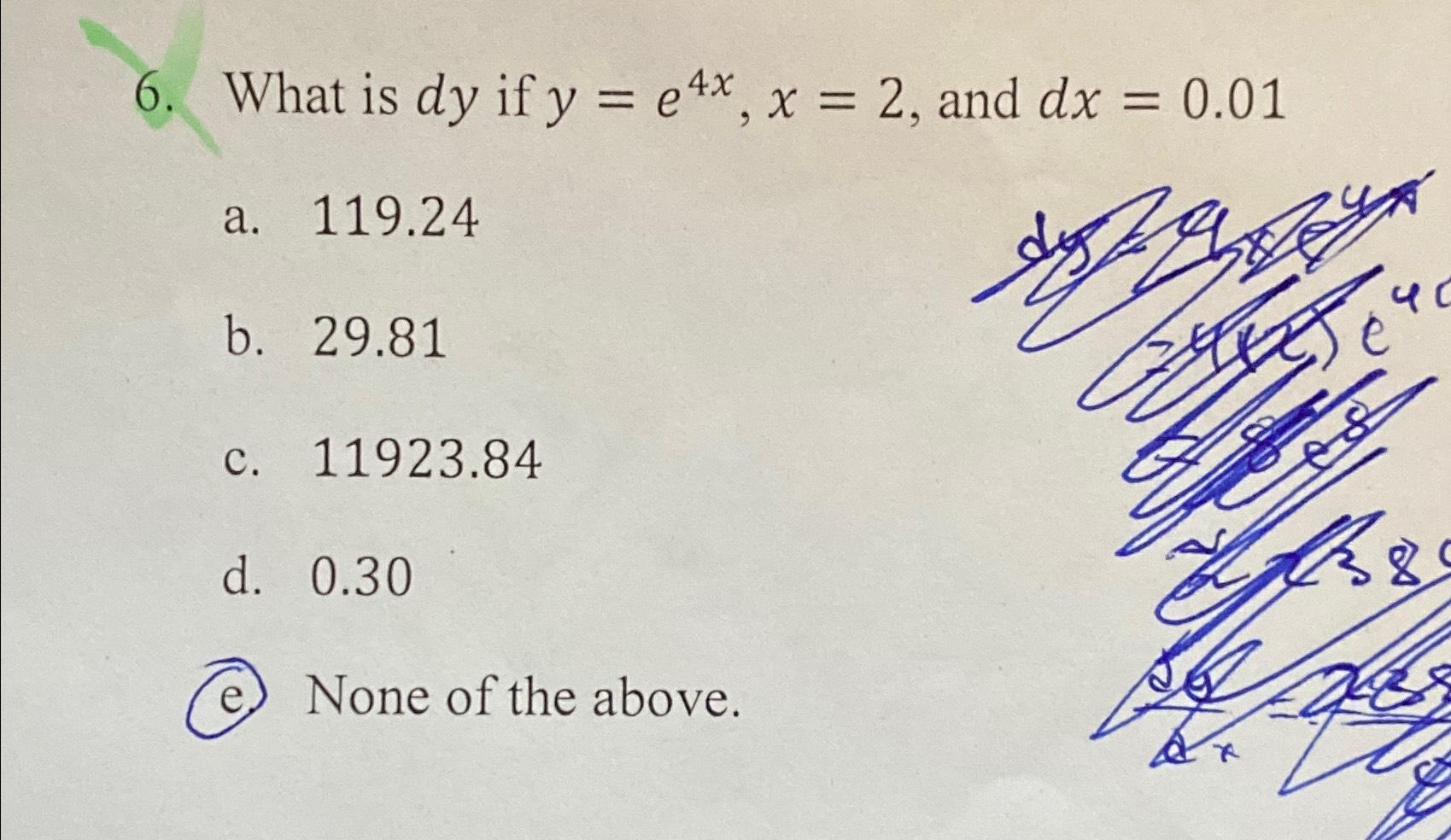 Solved What Is Dy ﻿if Y E4x X 2 ﻿and