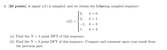 Solved [20 ﻿points] ﻿A signal x(t) ﻿is sampled, and we | Chegg.com