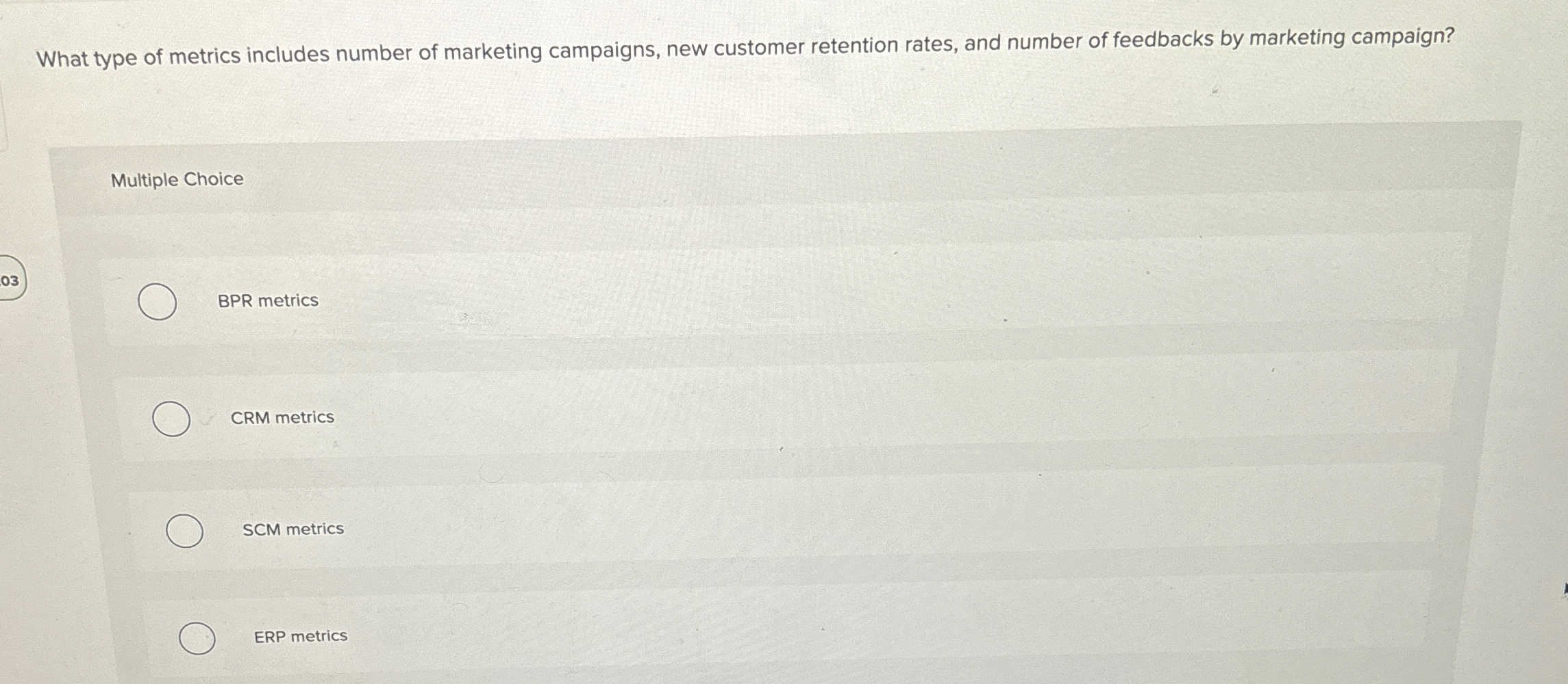 Solved What type of metrics includes number of marketing | Chegg.com