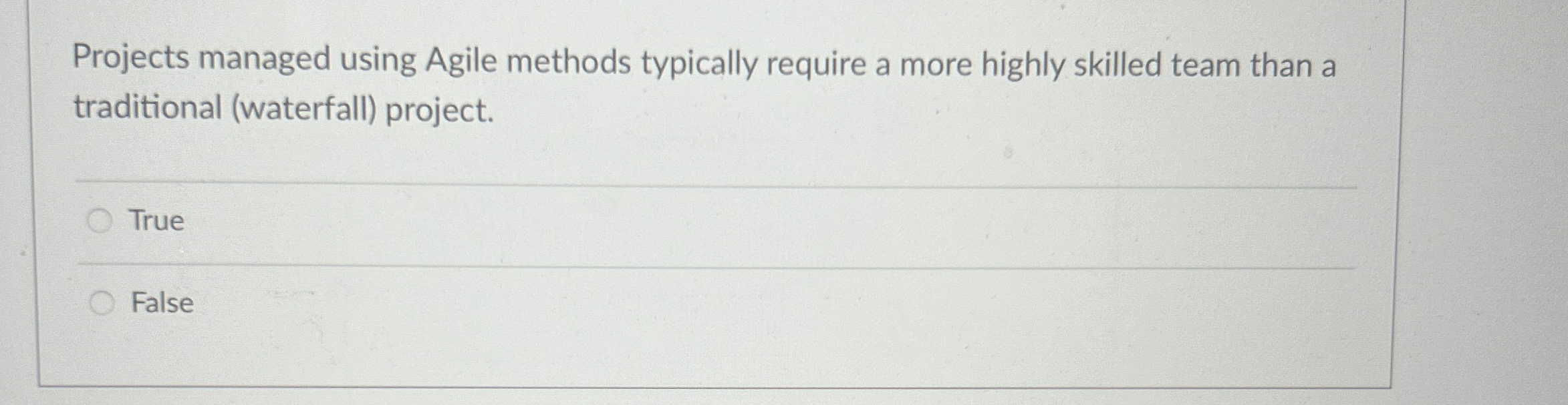 Solved Projects managed using Agile methods typically | Chegg.com