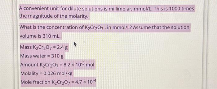 Solved A convenient unit for dilute solutions is millimolar, | Chegg.com
