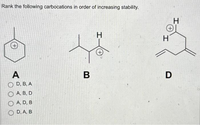 Solved Rank the following carbocations in order of | Chegg.com