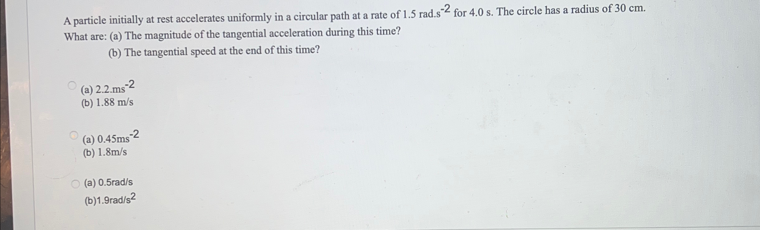 Solved What are: (a) ﻿The magnitude of the tangential | Chegg.com