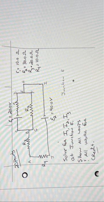 Solved Solve for I1,I2,I3 at Junction E. SHow All Loops \& | Chegg.com