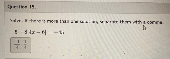 Solved Solve. If there is more than one solution, separate | Chegg.com