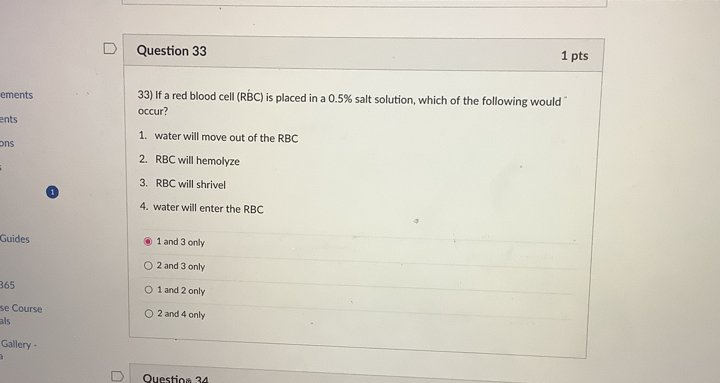 Solved Question 331 ﻿ptsIf a red blood cell (RBC) ﻿is placed | Chegg.com