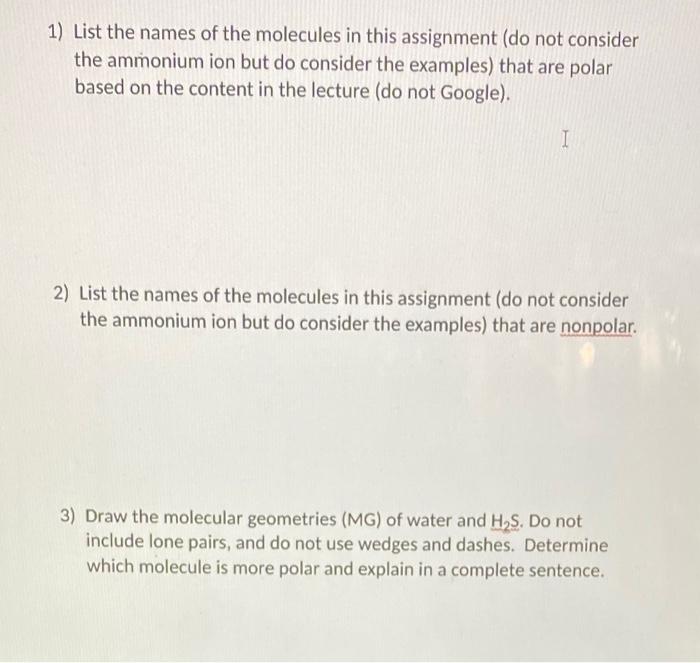 Solved 1) List the names of the molecules in this assignment | Chegg.com