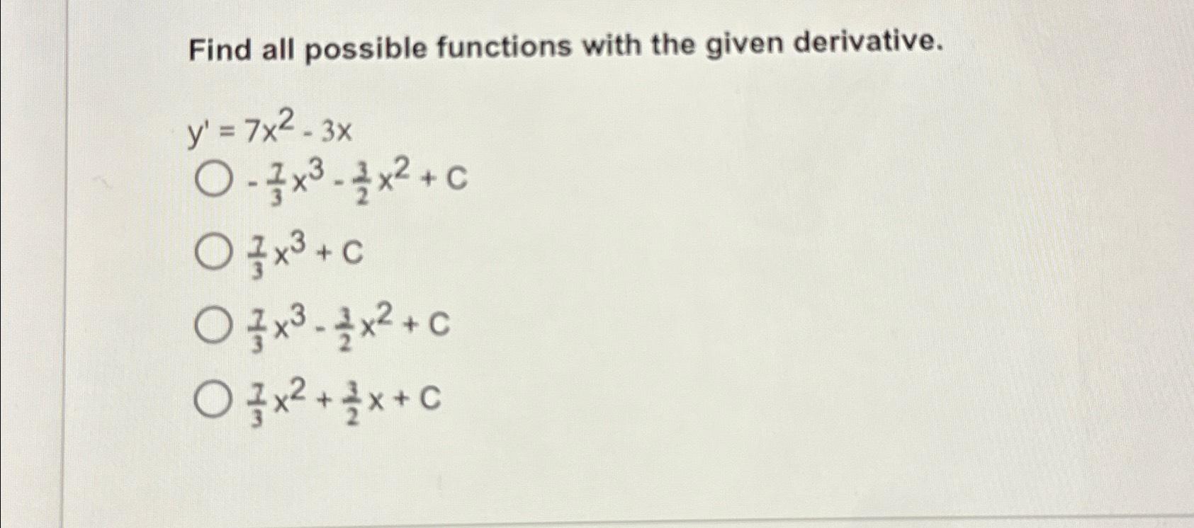 Solved Find all possible functions with the given | Chegg.com