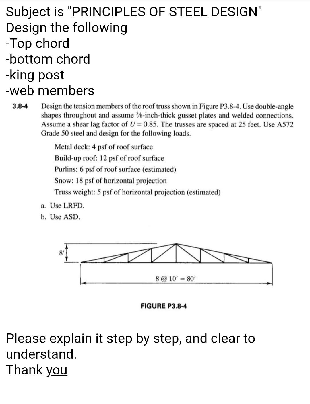 Solved 3.8-4 Subject is "PRINCIPLES OF STEEL DESIGN" Design | Chegg.com