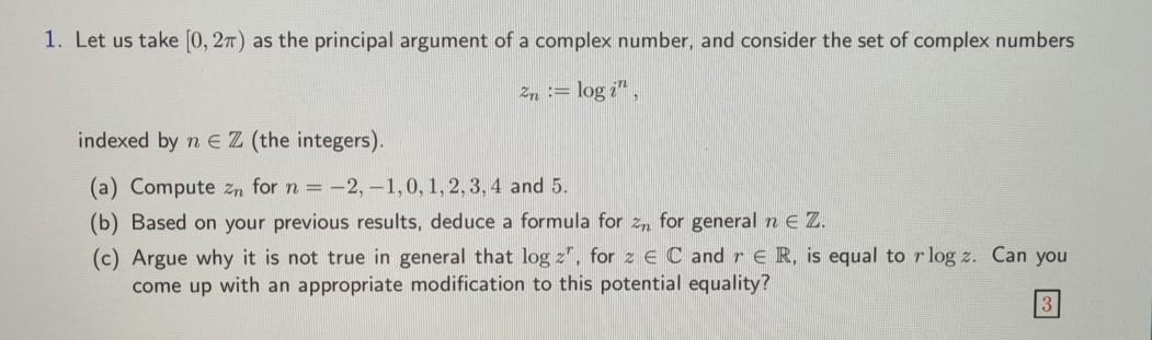Solved 1. Let us take (0, 2) as the principal argument of a | Chegg.com