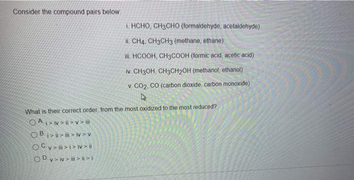 Solved Consider the compound pairs below 1.HCHO, CH3CHO | Chegg.com