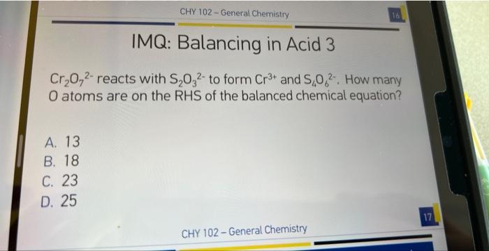 Solved Cr2O72− reacts with S2O32− to form Cr3+ and S4O62. | Chegg.com